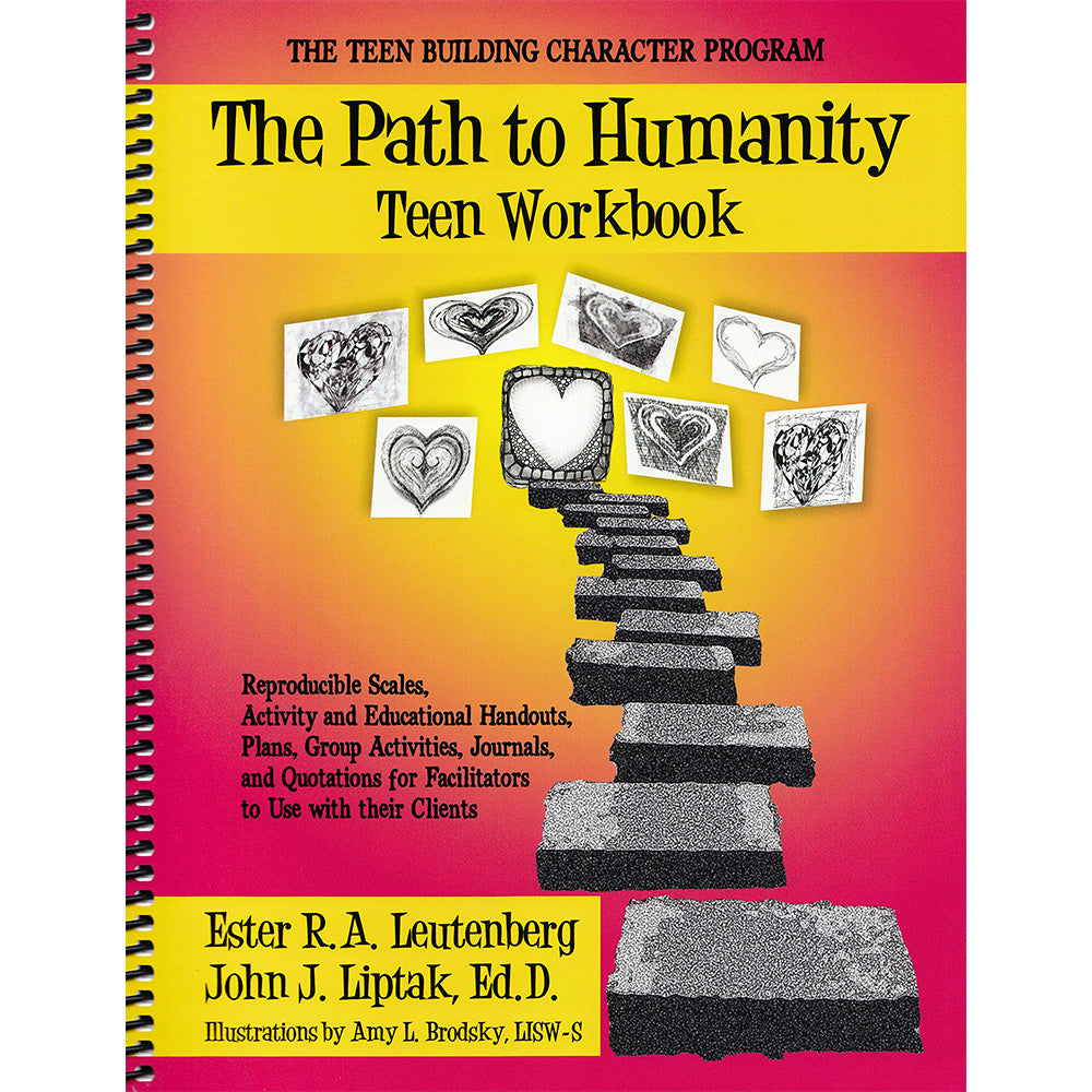 The Path to Humanity Teen Workbook — The Bureau for At-Risk Youth