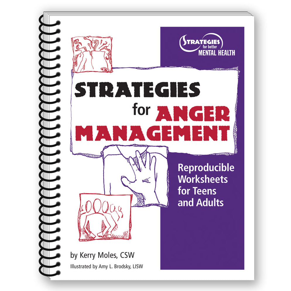 Strategies for Anger Management Reproducible Workbook for Teens and Ad ...